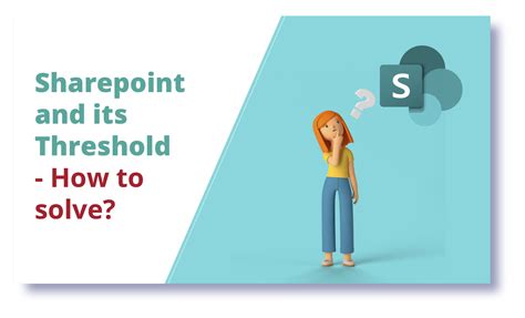 How To Resolve The Sharepoint 5000 Item Limit Threshold
