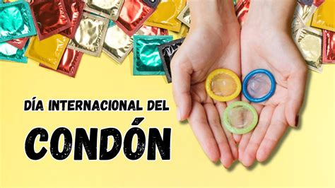 Día Internacional Del Condón Historia Y Datos Curiosos Radiorama