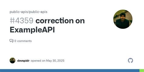 Correction On Exampleapi · Issue 4359 · Public Apispublic Apis · Github