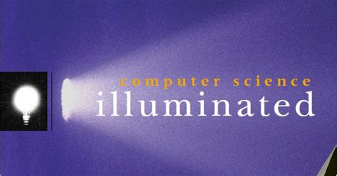 computer science illuminated 6th edition
