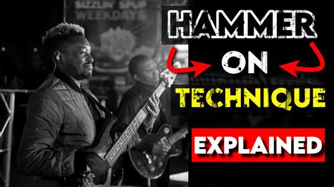 Hammer On Technique Explained Youtube