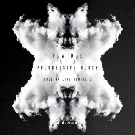 Fade Progressive House Ableton Template Abletunes