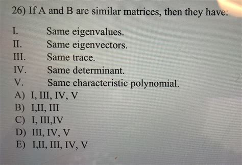 Answered 26 If A And B Are Similar Matrices Bartleby
