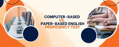 Paper Based Vs Computer Based English Proficiency Test