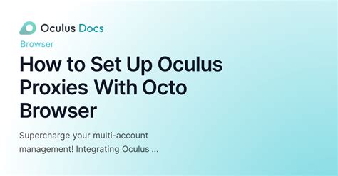 how to set up oculus proxies with octo browser oculus documentation