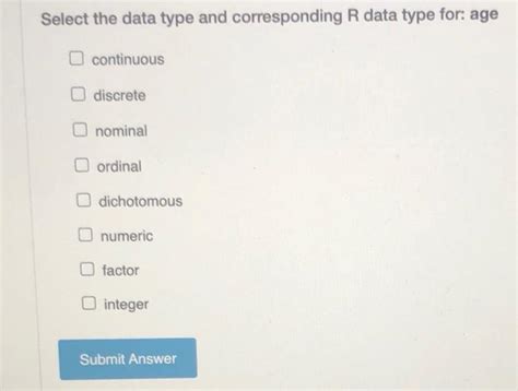 Solved Select The Data Type And Corresponding R Data Type