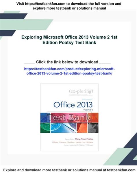 Exploring Microsoft Office 2013 Volume 2 1st Edition Poatsy Test Bank Pdf