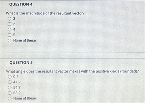 Solved Given The Two Vectors Of The Following Figure What