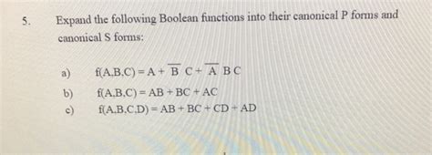 Solved Expand The Following Boolean Functions Into Their