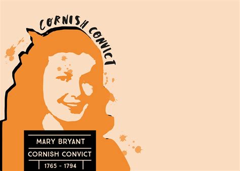 Mary Bryant Biography Cornwall For Ever