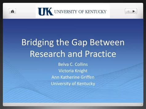 PPT Bridging The Gap Between Research And Practice PowerPoint Presentation ID
