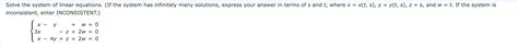 Solved Solve The System Of Linear Equations If The System Chegg
