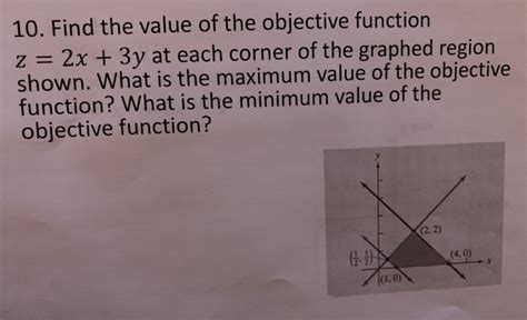 Solved 10 Find The Value Of The Objective Function Z 2x
