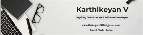 karthikeyan v aspiring data analyst and full stack developer python sql django power bi