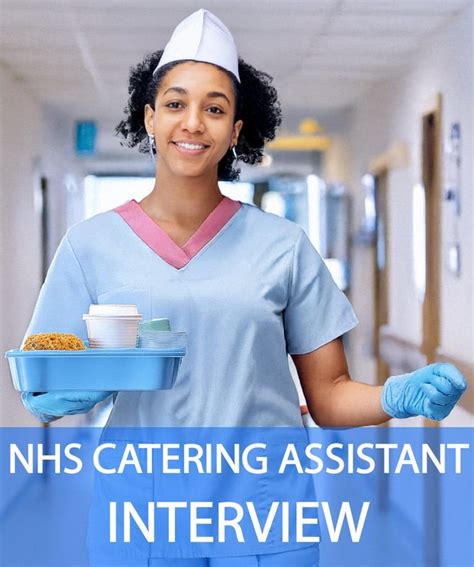 Nhs Catering Assistant Interview Questions And Answers How 2 Become