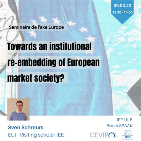 towards an institutional re embedding of european market society