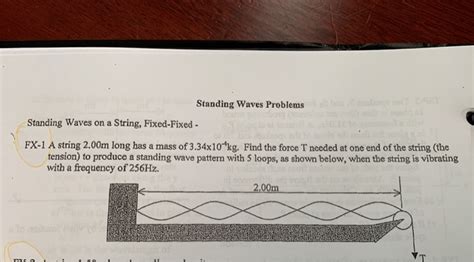 solved standing waves problems standing waves on a string