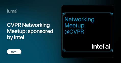 Voxel51 On Linkedin Cvpr Networking Meetup Sponsored By Intel · Luma