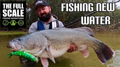 Fishing New Water For Murray Cod The Full Scale Youtube