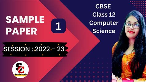 Sample Paper 1 Class 12 Computer Science Practice Questions For