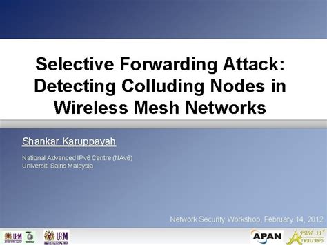 Selective Forwarding Attack Detecting Colluding Nodes In Wireless