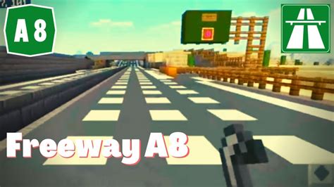 Minecraft Freeway A8 New Opening By Costa Youtube