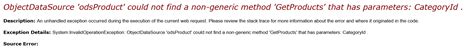 C How To Retrieve The Data Using Aspnet Objectdatasource Based On