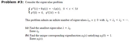 Solved Problem Consider The Eigenvalue Problem Chegg