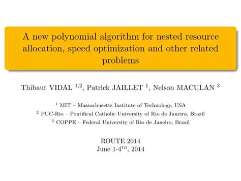 Ppt A New Polynomial Algorithm For Nested Resource Allocation Speed Powerpoint Presentation