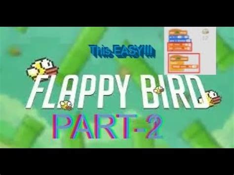 Scratch Tutorial How To Make Flappy Bird Game In Scratch 3 0 Youtube