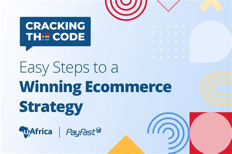 Cracking The Code Of Ecommerce Easy Steps To A Winning Ecommerce Strategy — The Small Business Site