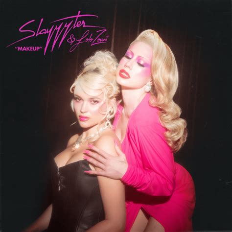 Slayyyter And Lolo Zouaï Makeup Lyrics Genius Lyrics
