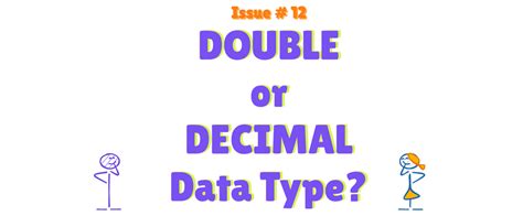 Choosing Between Double And Decimal Data Type