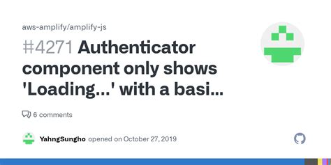 Authenticator Component Only Shows Loading With A Basic Setup