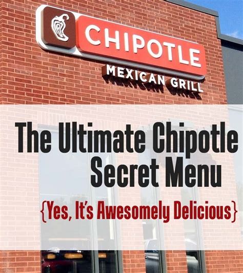 Chipotle Secret Menu The Hidden Menu That S Awesomely Delicious