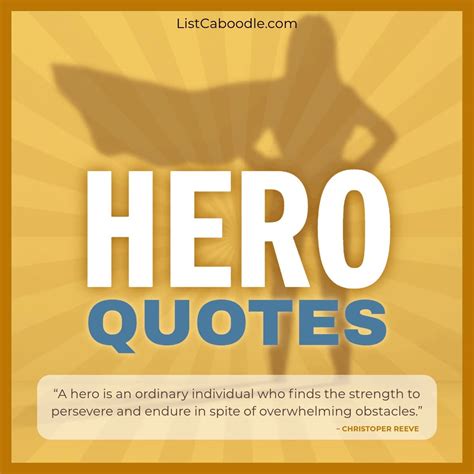 65 Hero Quotes Sayings For Inspiration And Gratitude