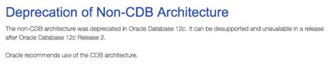 Non Cdb Architecture Still Exists In Oracle Database 122