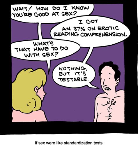 Ed Notes Online If Sex Were Like Standardized Tests