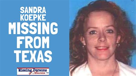 Sandra Koepke Missing From Conroe Texas Youtube