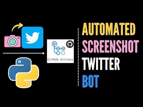 Free Video Automated Screenshot Tweeting Twitter Bot In Python Build And Deploy From