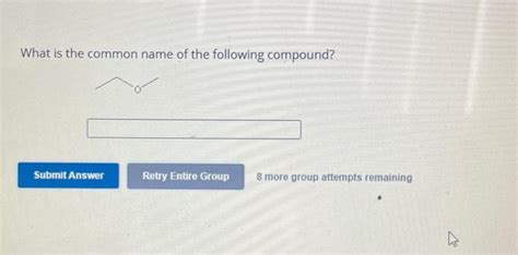 Solved What Is The Common Name Of The Following Chegg Com