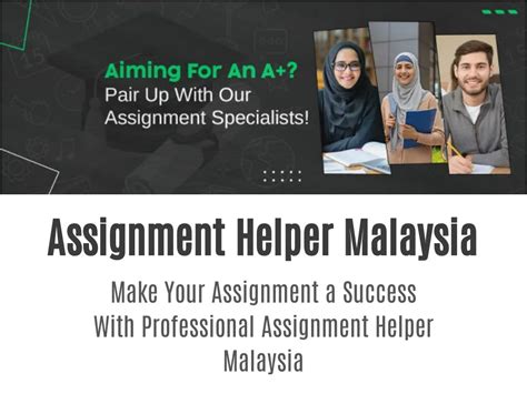 Ppt Assignment Helper Malaysia Powerpoint Presentation Free Download