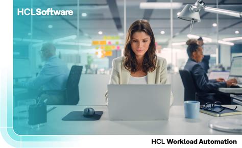 Hcl Workload Automation How To Drive Your Workload By Business Logic