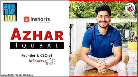 Azhar Iqubal Biography Inshorts Founder Joined Shark Tank India S3