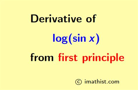 Derivative Of Logsin X By First Principle Imath