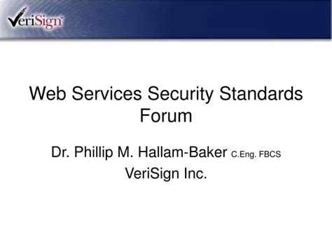 Ppt Web Services Security Standards Forum Powerpoint Presentation Free Download Id741152