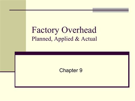 Estimated Factory Overhead