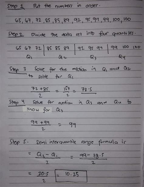 Solved Determine The Semi Interquartile Range For The Following Course Hero