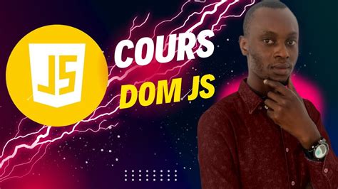 Apprendre Javascript Dom Tutoriel Complet Pour Débutants Youtube
