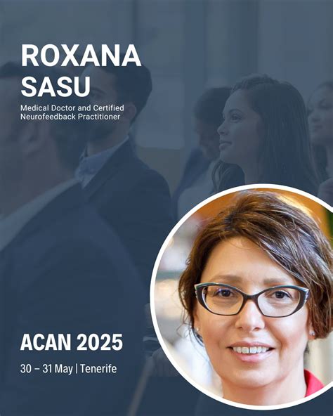 Acan2025 Neurofeedback Innovation Neurofeedbacktherapy Braintraining… Roxana Sasu